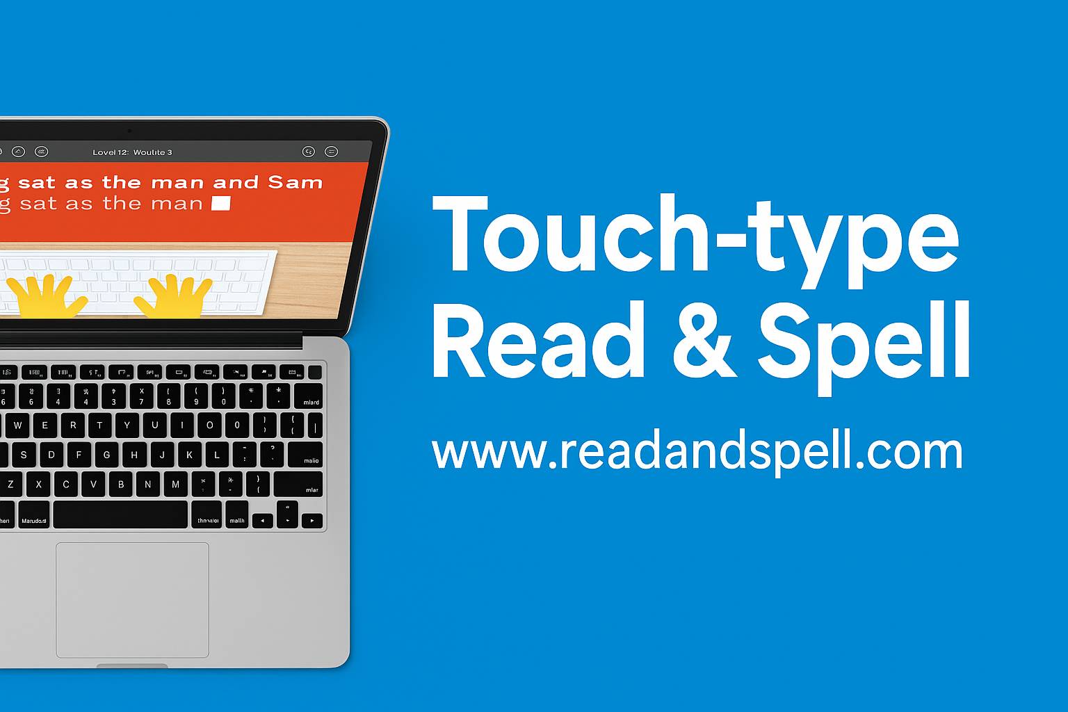For learners with dyslexia | Touch-type Read and Spell (TTRS)